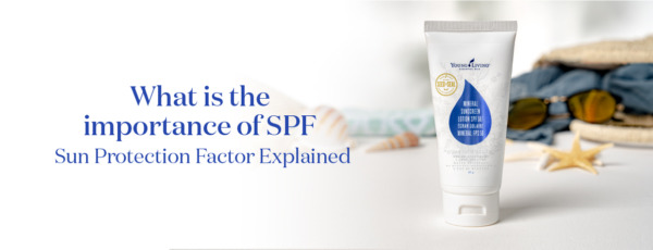 What Does SPF Stand For & Why It’s Important | Young Living Blog