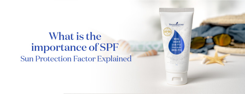What Does SPF Stand For & Why It’s Important | Young Living Blog