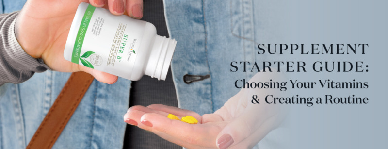 Supplement starter guide: Choosing your vitamins and creating a routine ...