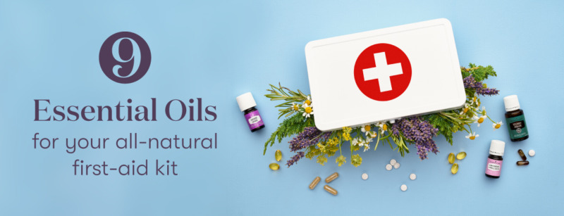 9 essential oils for your all-natural first-aid kit | Young Living ...