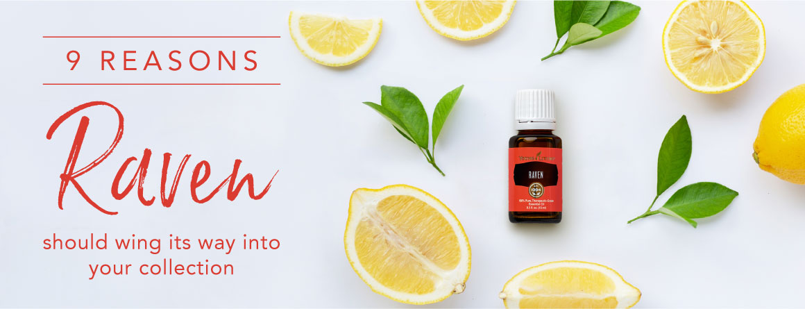 Raven essential oil uses | Young Living Blog