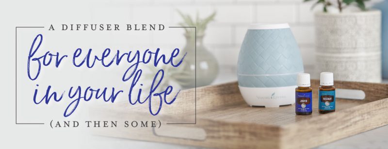 Diffuser blends for everyone you know | Young Living Blog