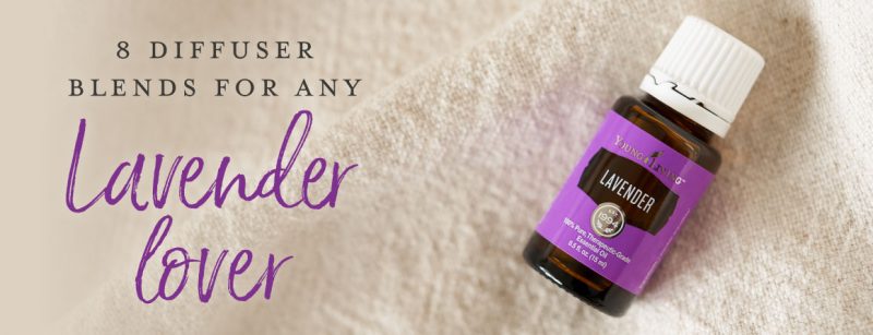 Lavender Diffuser Blends | Young Living Blog