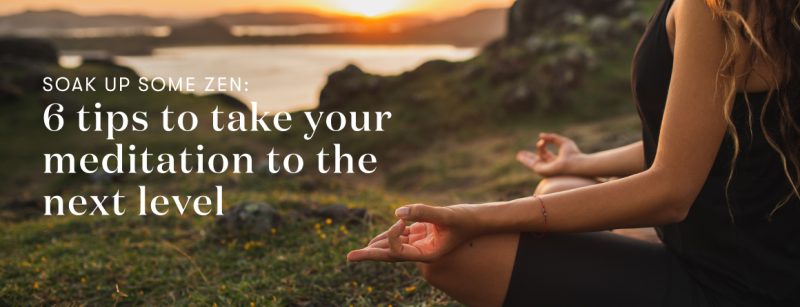 6 tips to take your meditation to the next level | Young Living Blog